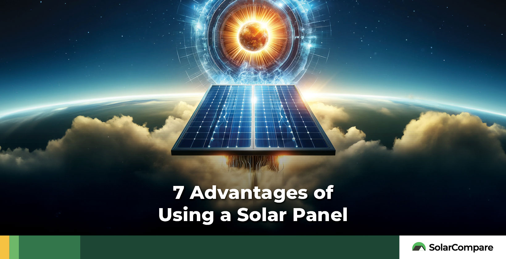 7 Advantages of Using a Solar Panel