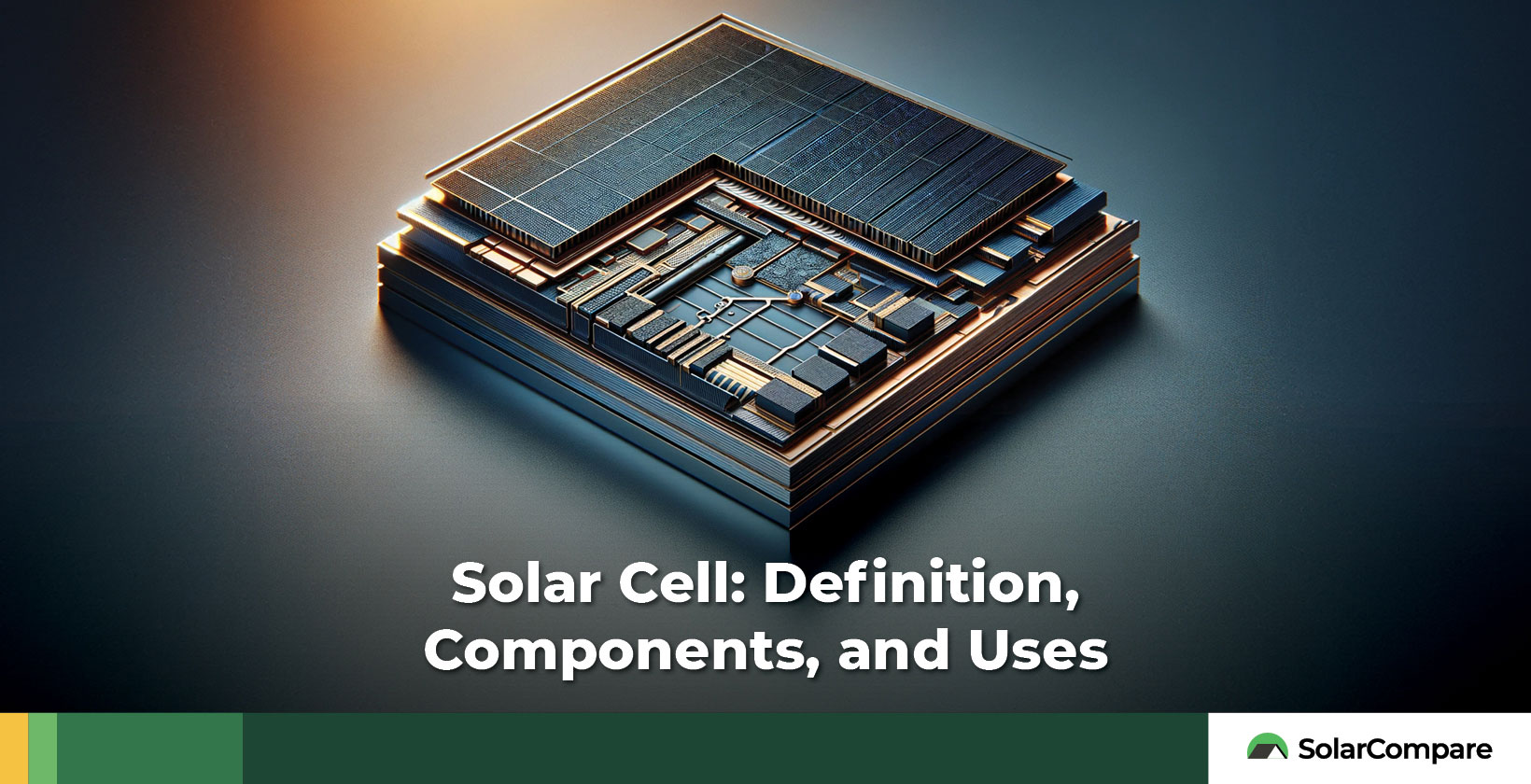 Solar Cell: Definition, Components, and Uses