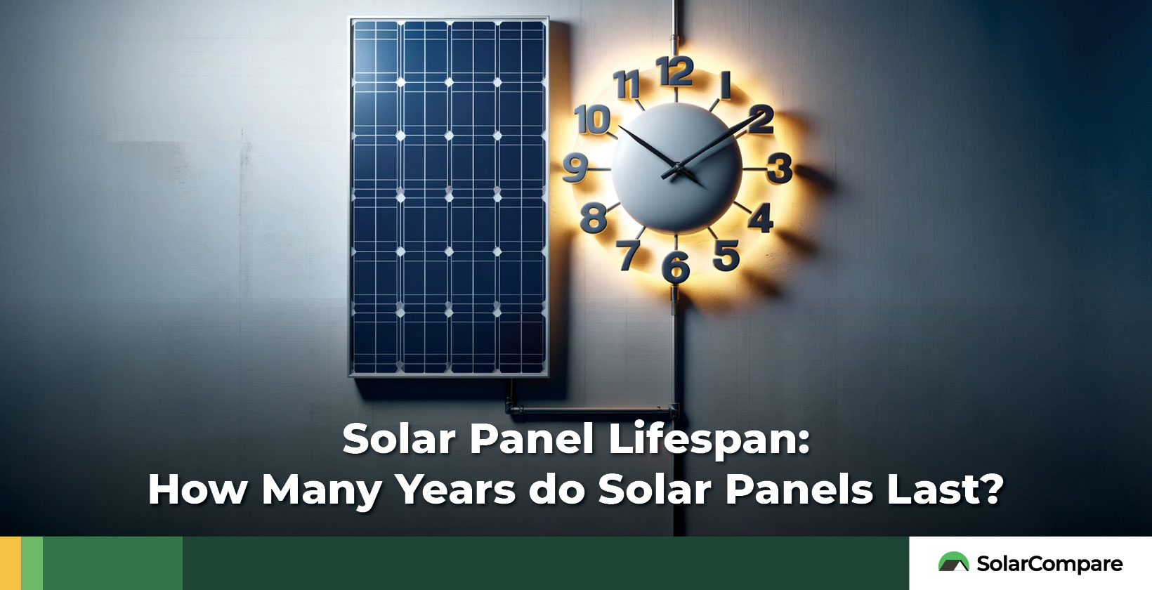 Solar Panel Lifespan: How Many Years Do Solar Panels Last?